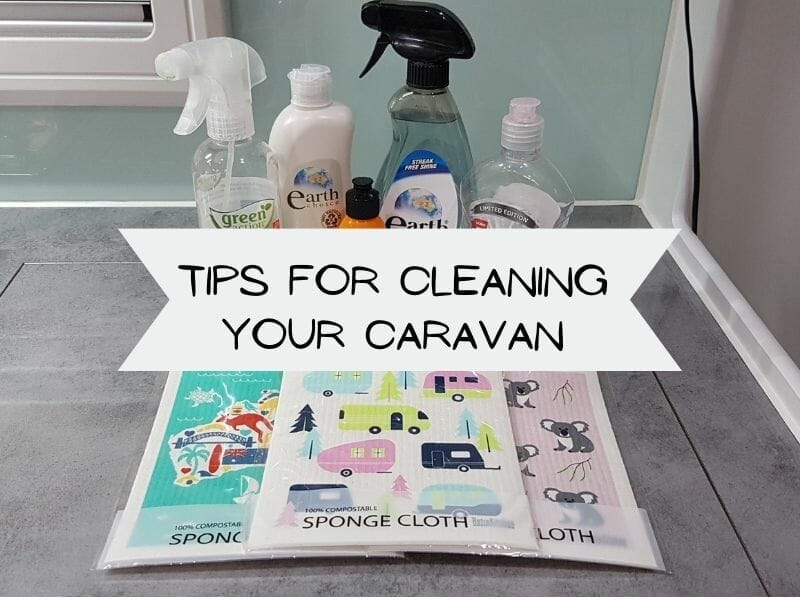 Top 10 Best Tips For Cleaning Your Caravan | All Around Oz